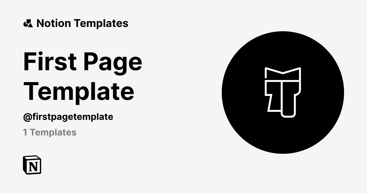First Page Template | Template Creator | Notion Marketplace