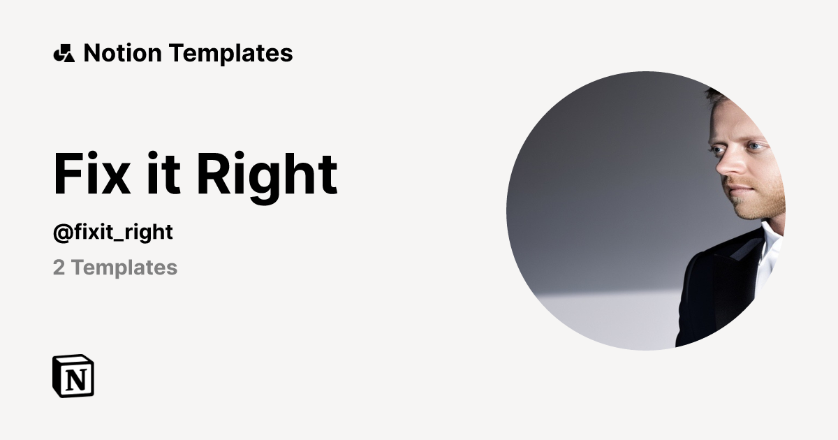 Fix it Right | Template Creator | Notion Marketplace