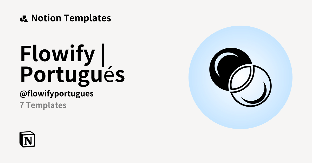 Flowify | Portugués | Template Creator | Notion Marketplace