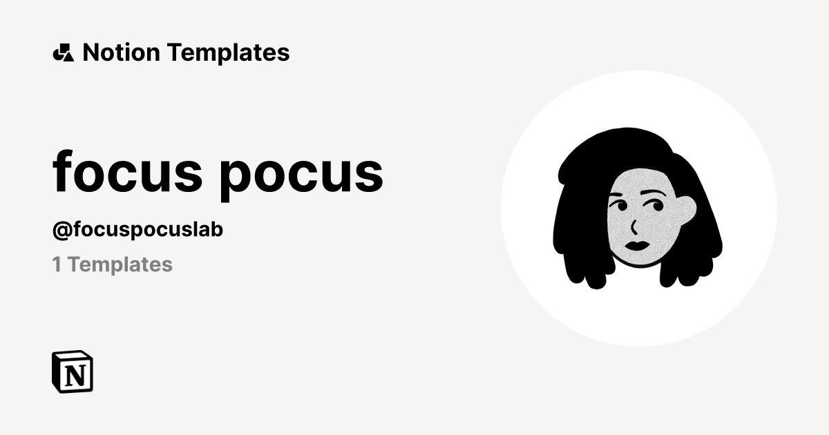 focus pocus | Template Creator | Notion Marketplace