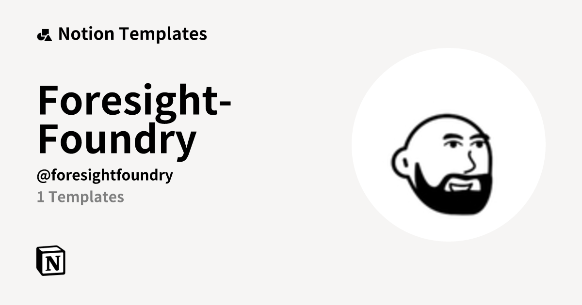 Foresight Foundry Template Creator Notion Marketplace