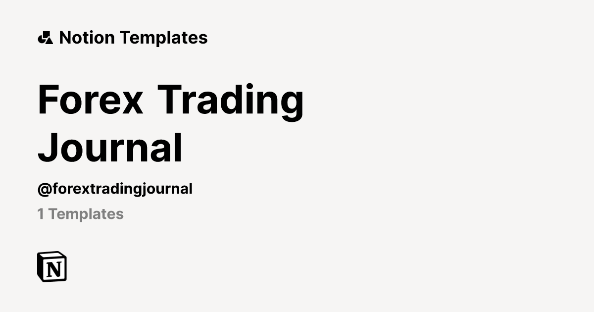 Forex Trading Journal | Template Creator | Notion Marketplace
