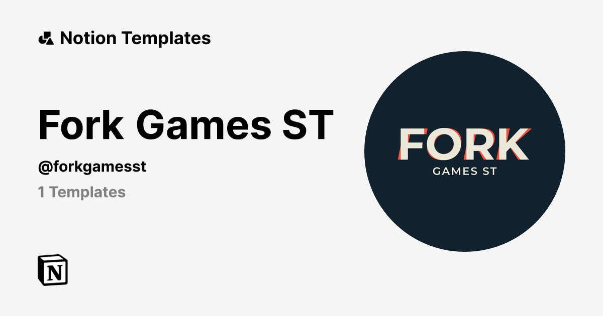 Fork Games ST | Template Creator | Notion Marketplace