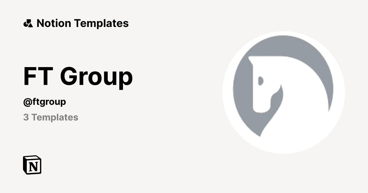 FT Group | Template Creator | Notion Marketplace