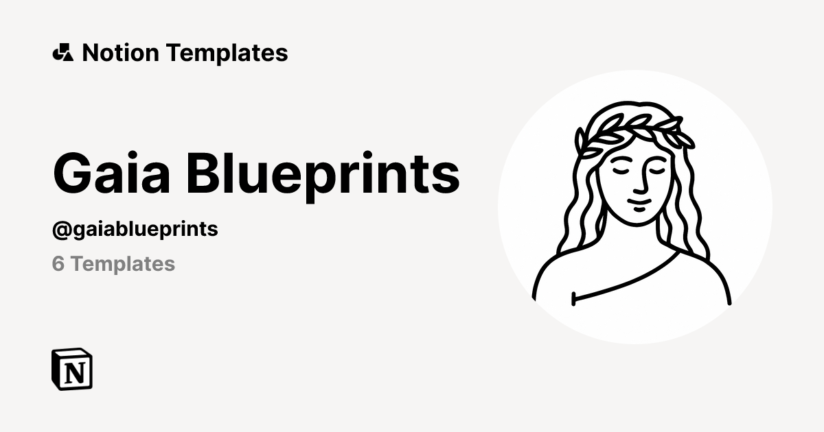 Gaia Blueprints | Template Creator | Notion Marketplace