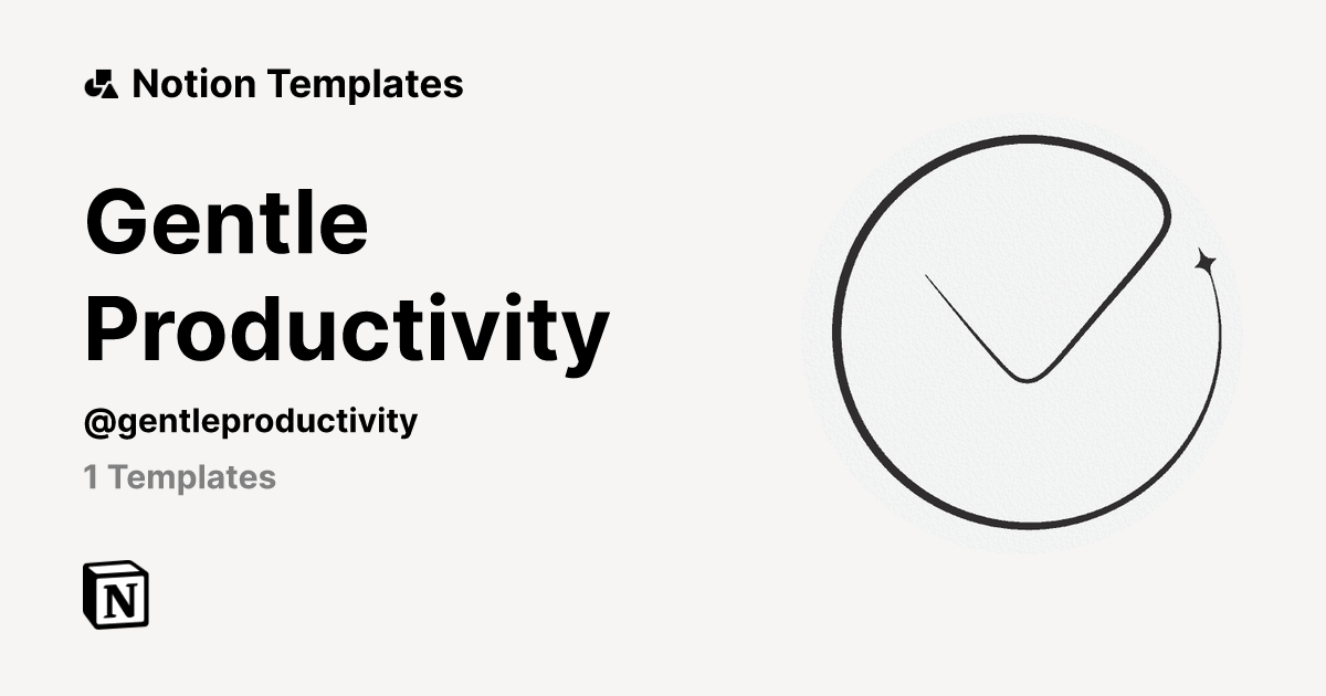 Gentle Productivity | Template Creator | Notion Marketplace