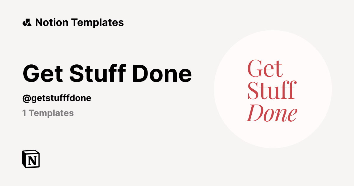 Get Stuff Done | Template Creator | Notion Marketplace