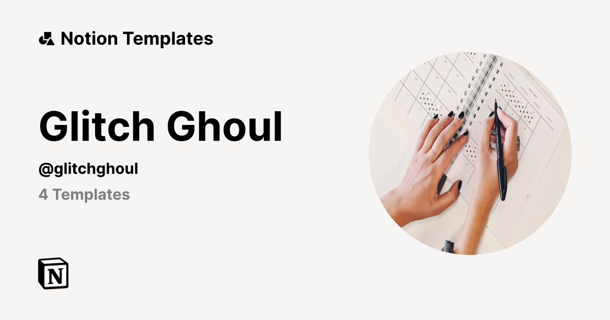 Glitch Ghoul | Template Creator | Notion Marketplace