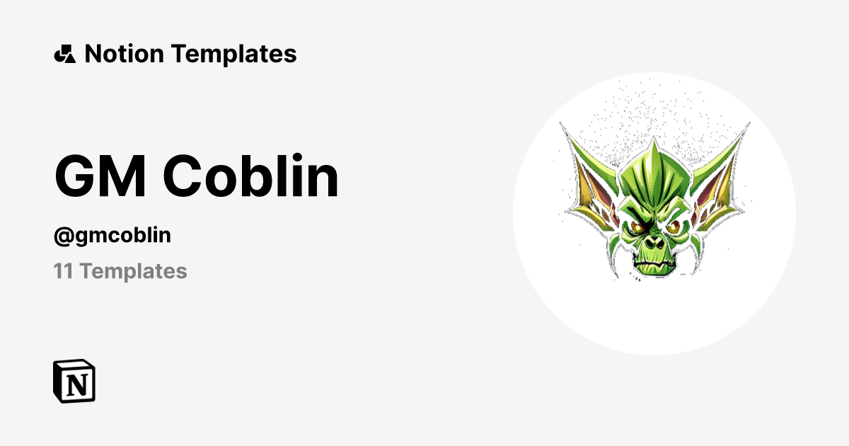 GM Coblin | Template Creator | Notion Marketplace