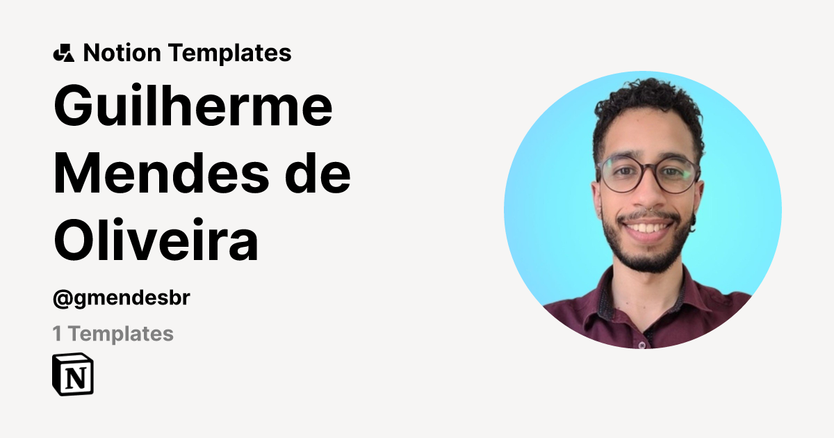 Guilherme Mendes de Oliveira | Template Creator | Notion Marketplace