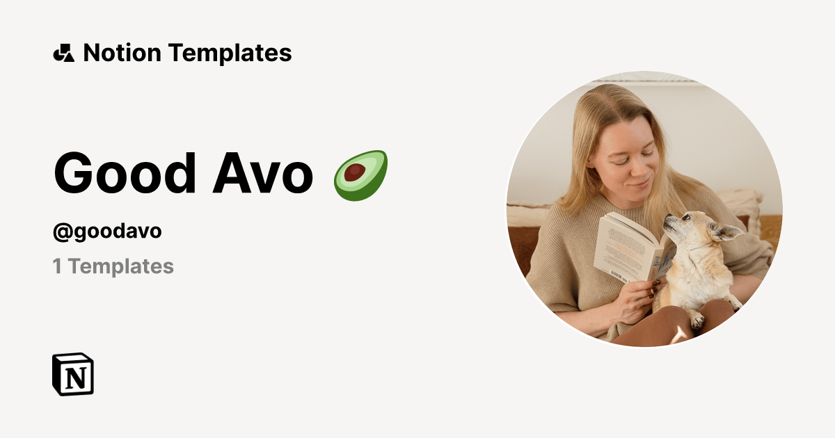 Good Avo 🥑 | Template Creator | Notion Marketplace