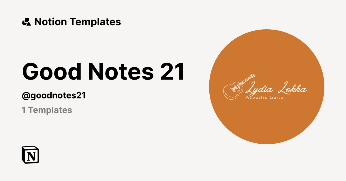 Good Notes 21 | Template Creator | Notion Marketplace
