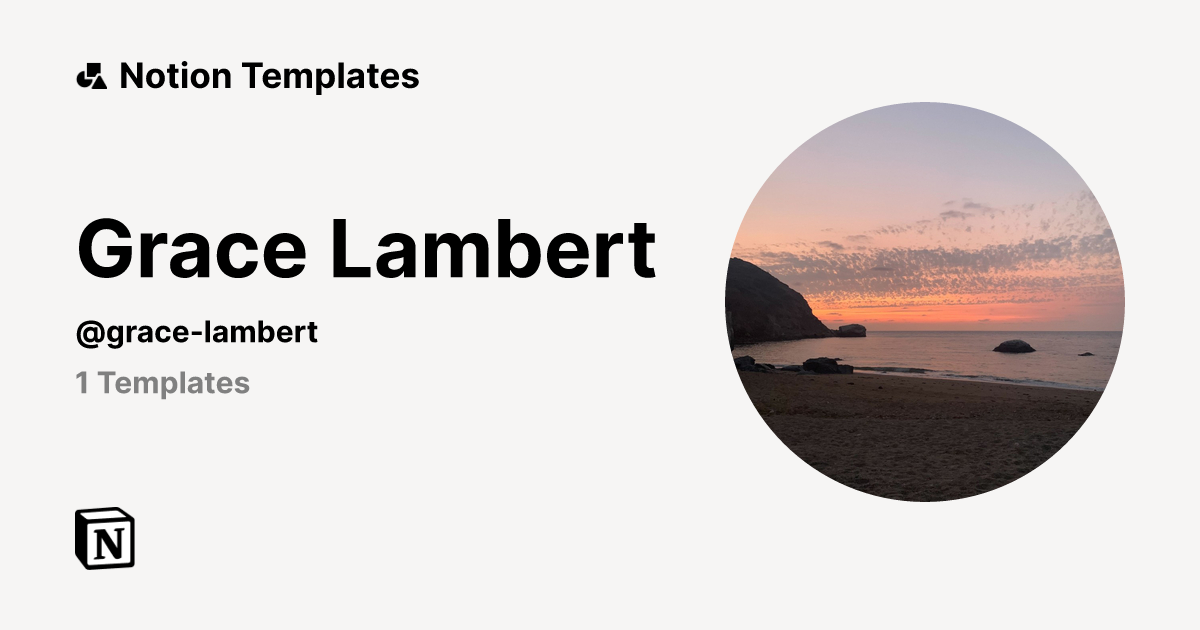 Grace Lambert | Template Creator | Notion Marketplace