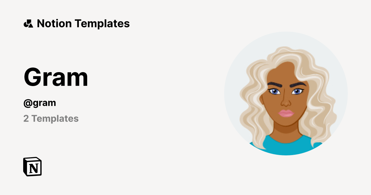 Gram | Template Creator | Notion Marketplace
