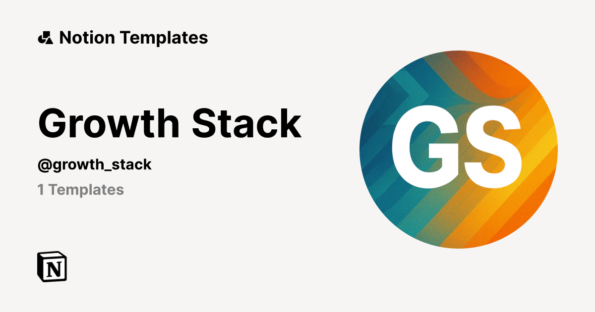Growth Stack | Template Creator | Notion Marketplace