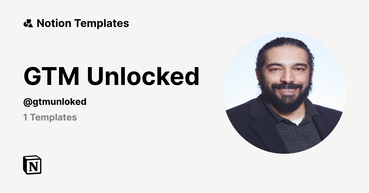 GTM Unlocked | Template Creator | Notion Marketplace
