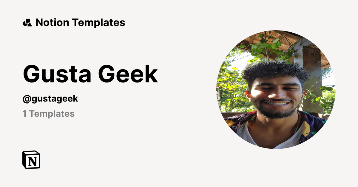 Gusta Geek | Template Creator | Notion Marketplace