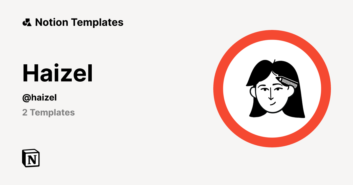 Haizel | Template Creator | Notion Marketplace