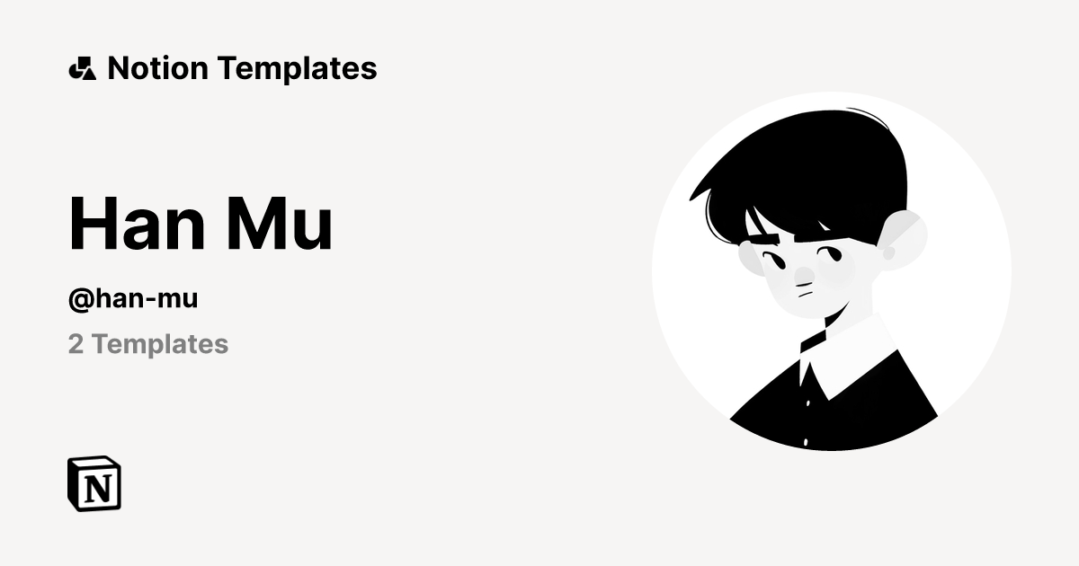 Han Mu | Template Creator | Notion Marketplace