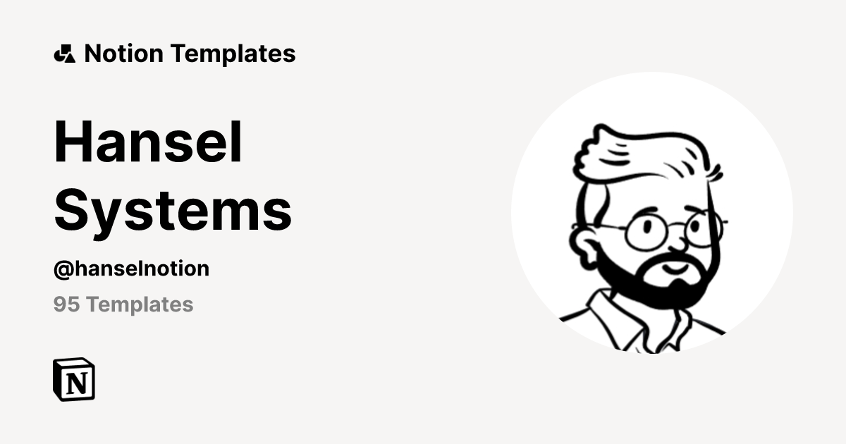 Hansel Systems | Template Creator | Notion Marketplace