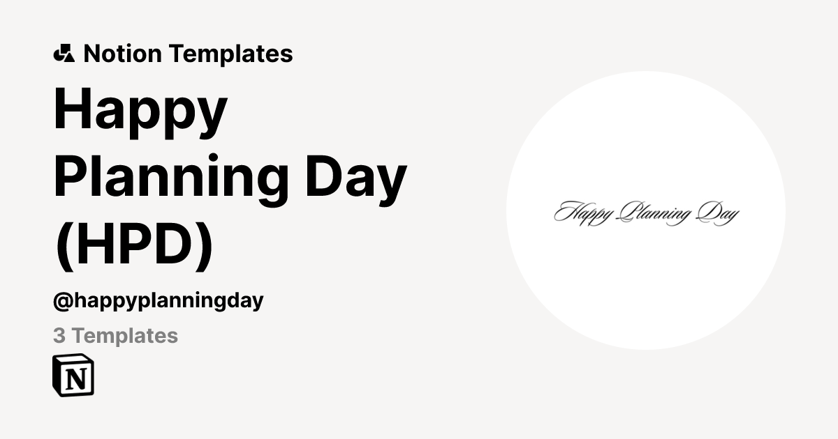 Happy Planning Day (HPD) | Template Creator | Notion Marketplace