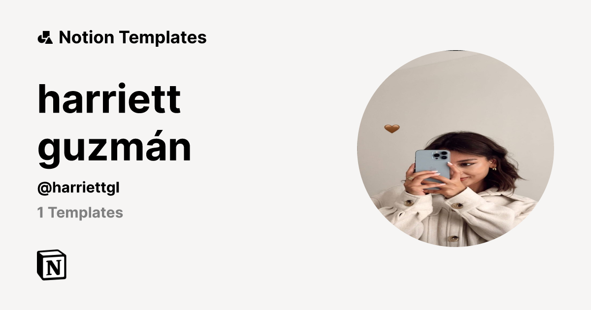 harriett guzmán | Template Creator | Notion Marketplace