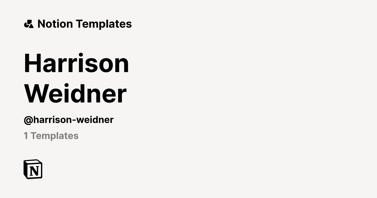 Harrison Weidner | Template Creator | Notion Marketplace