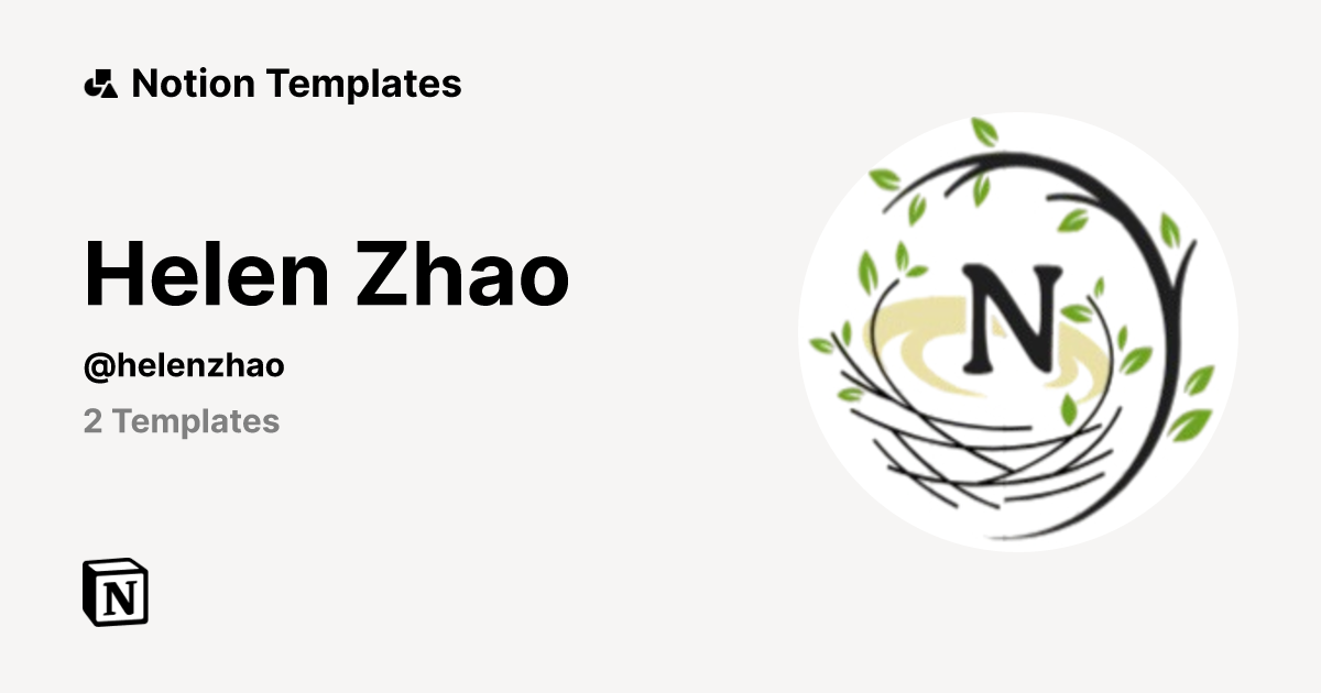 Helen Zhao | Template Creator | Notion Marketplace