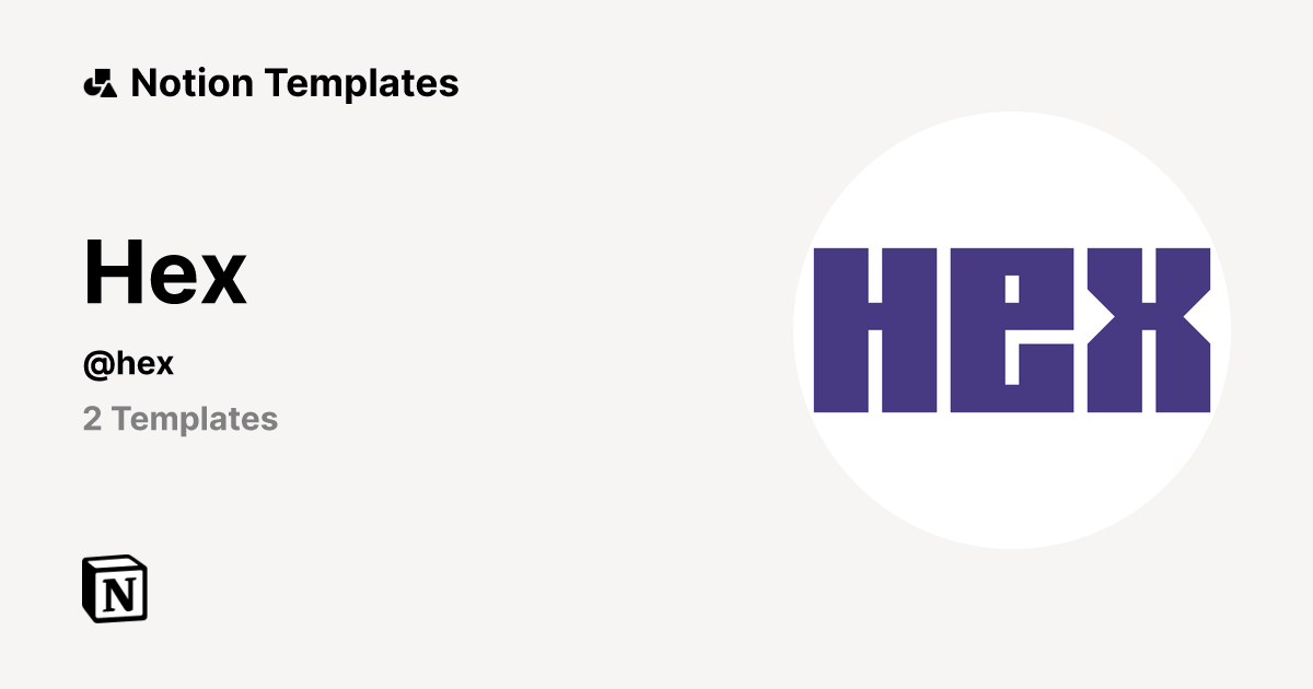 Hex | Template Creator | Notion Marketplace