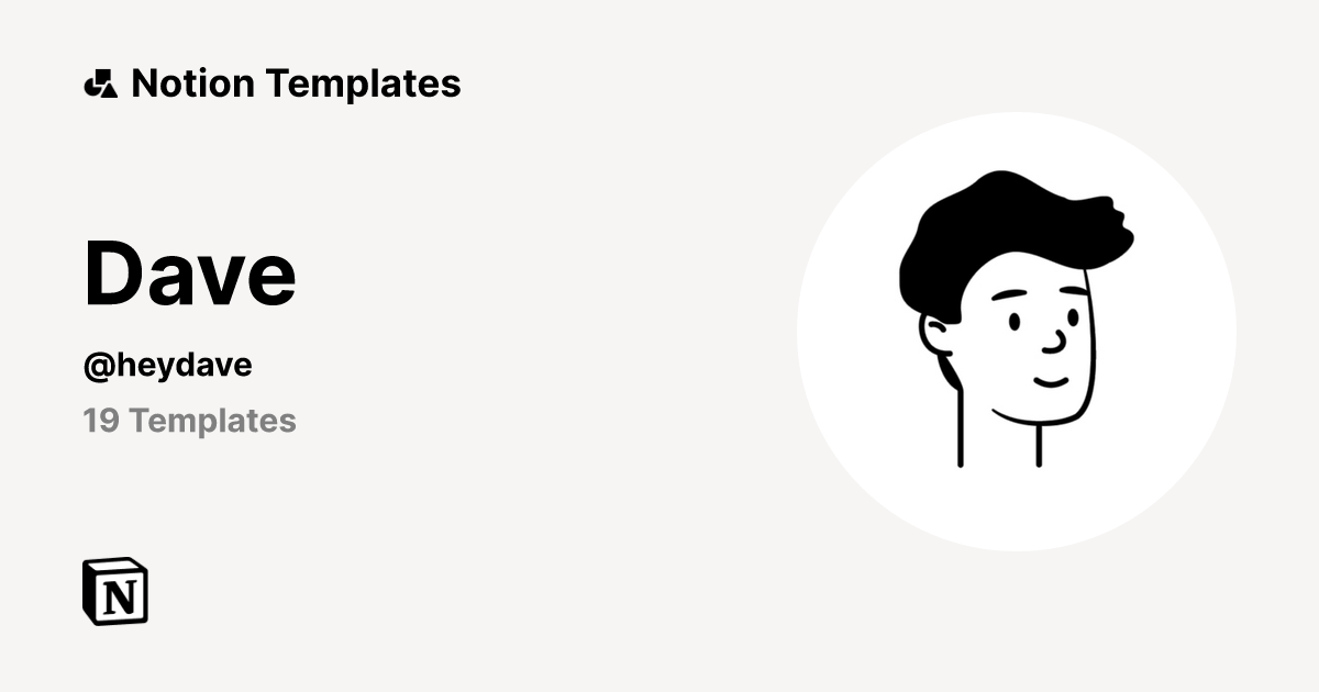 Dave | Template Creator | Notion Marketplace