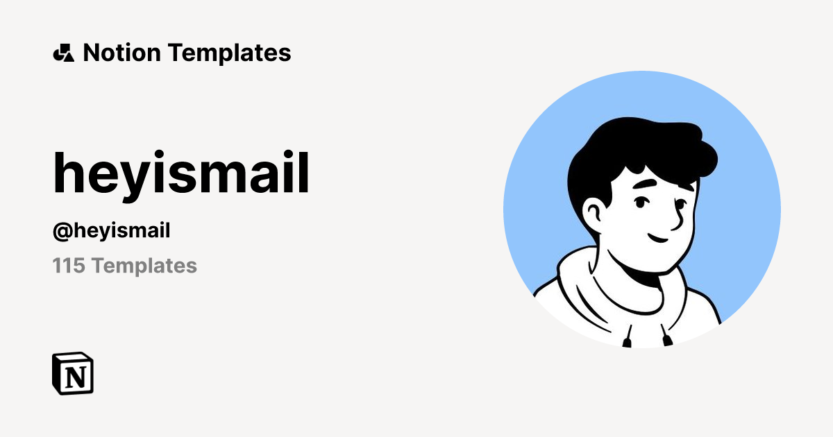 heyismail | Template Creator | Notion Marketplace