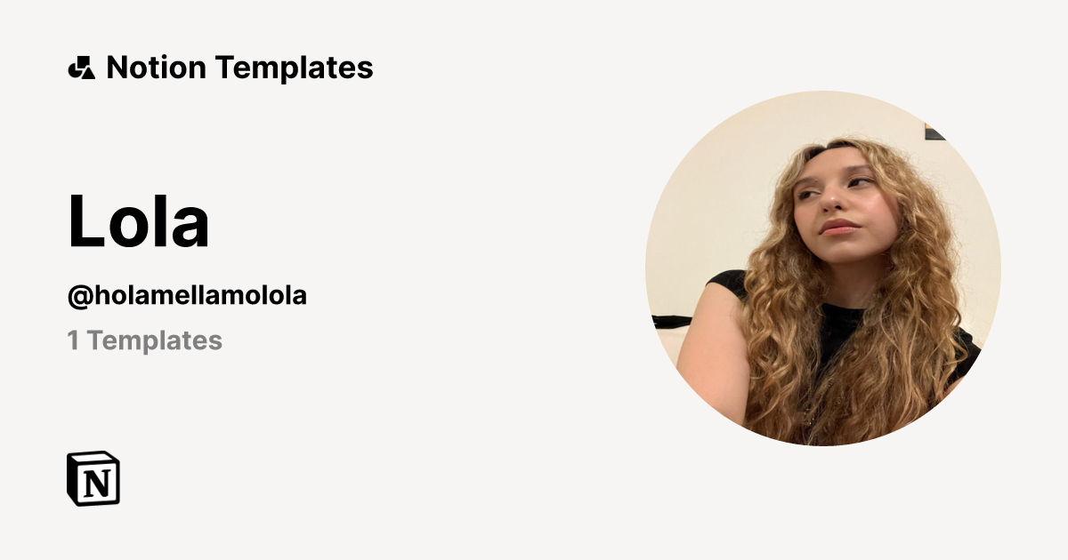 Lola | Template Creator | Notion Marketplace