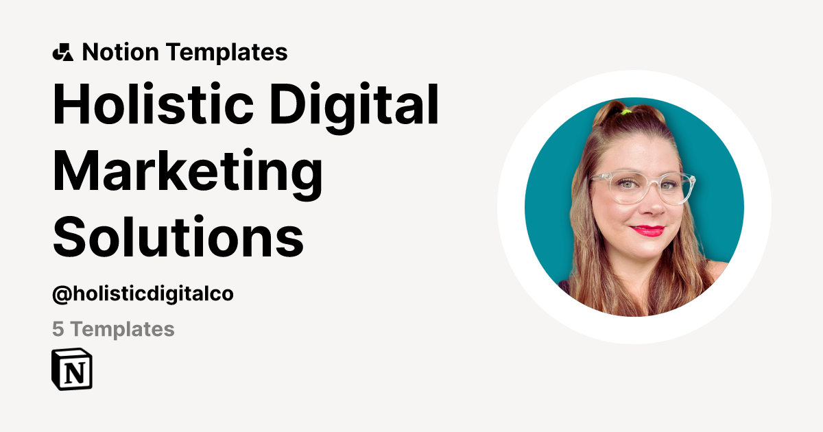 Holistic Digital Marketing Solutions | Template Creator | Notion Marketplace