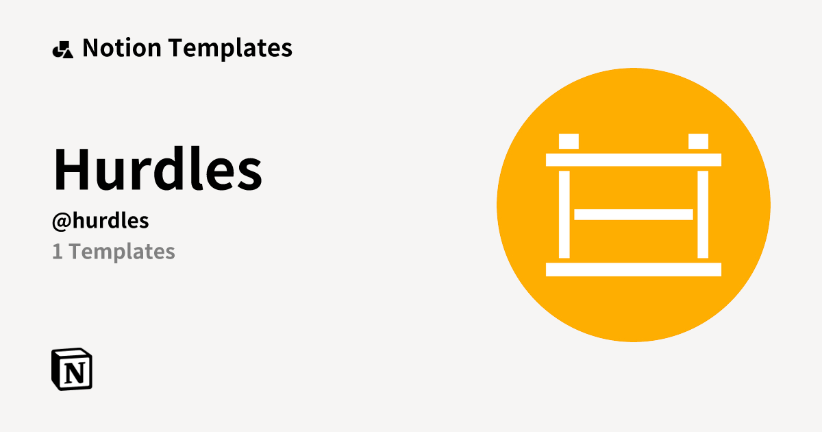 Hurdles | Template Creator | Notion Marketplace