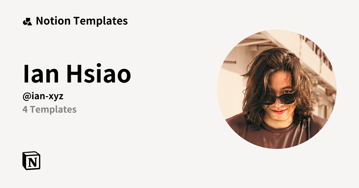 Ian Hsiao | Template Creator | Notion Marketplace