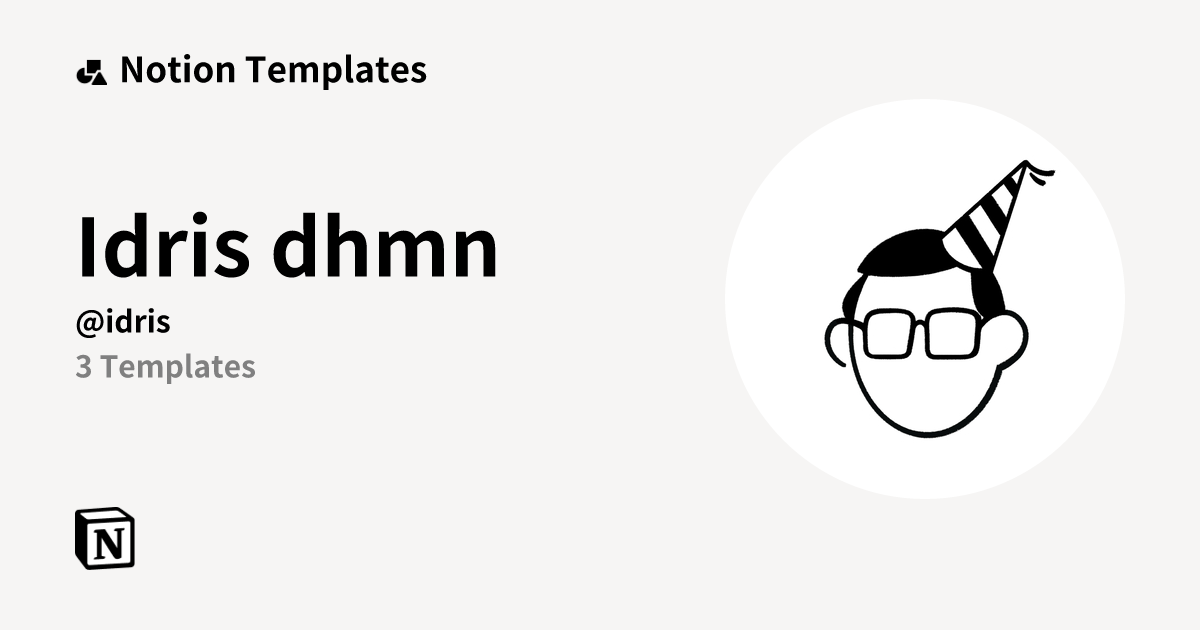 Idris dhmn | Template Creator | Notion Marketplace