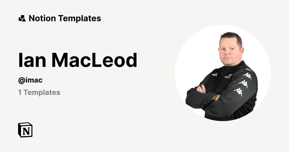 Ian MacLeod | Template Creator | Notion Marketplace