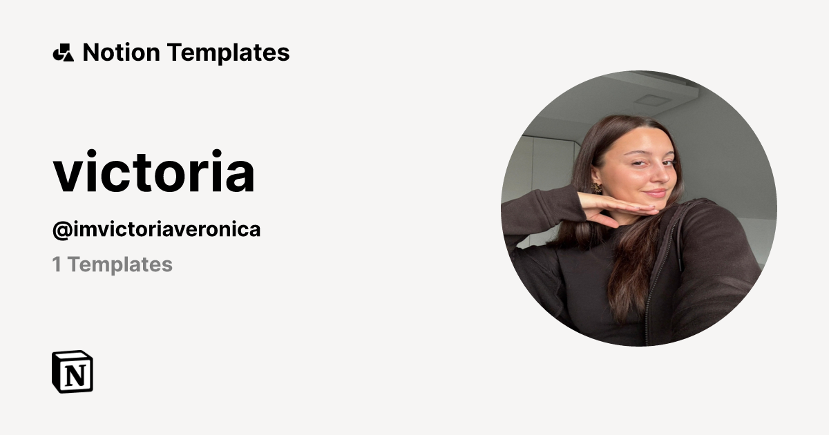 victoria | Template Creator | Notion Marketplace