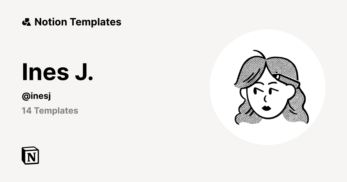 Ines J. | Template Creator | Notion Marketplace