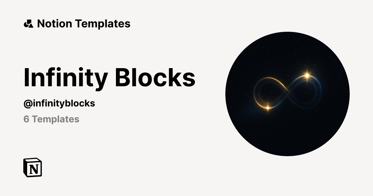 Infinity Blocks | Template Creator | Notion Marketplace