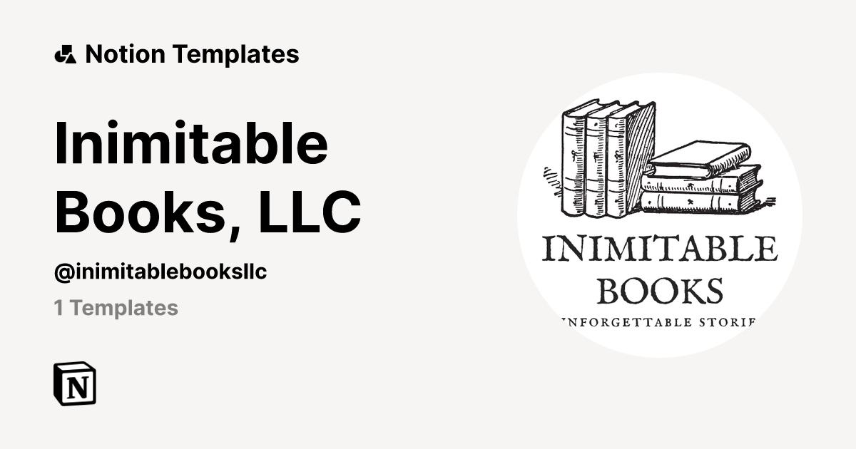 Inimitable Books, LLC | Template Creator | Notion Marketplace