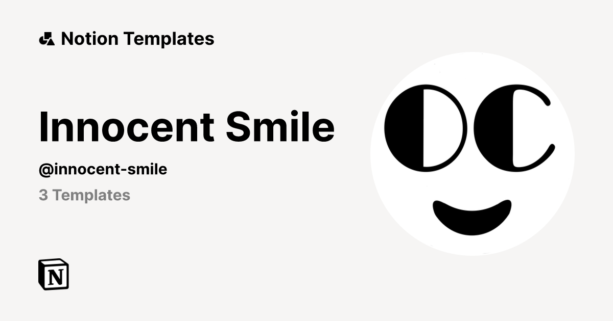 Innocent Smile | Template Creator | Notion Marketplace