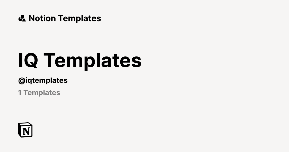 IQ Templates | Template Creator | Notion Marketplace