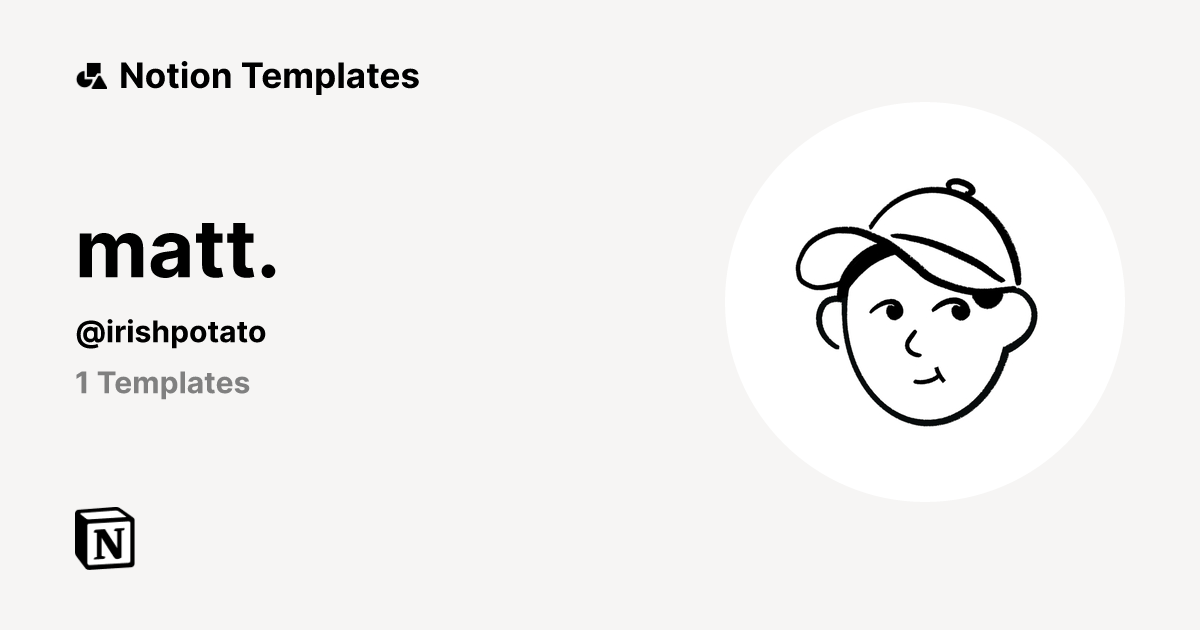 matt. | Template Creator | Notion Marketplace