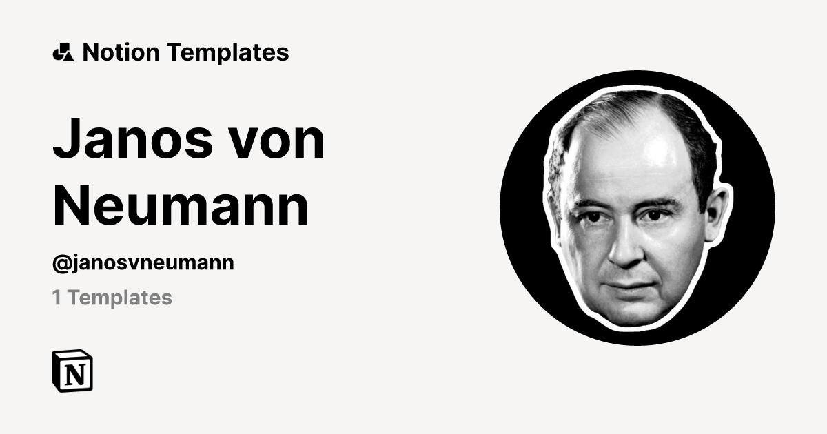 Janos von Neumann | Template Creator | Notion Marketplace