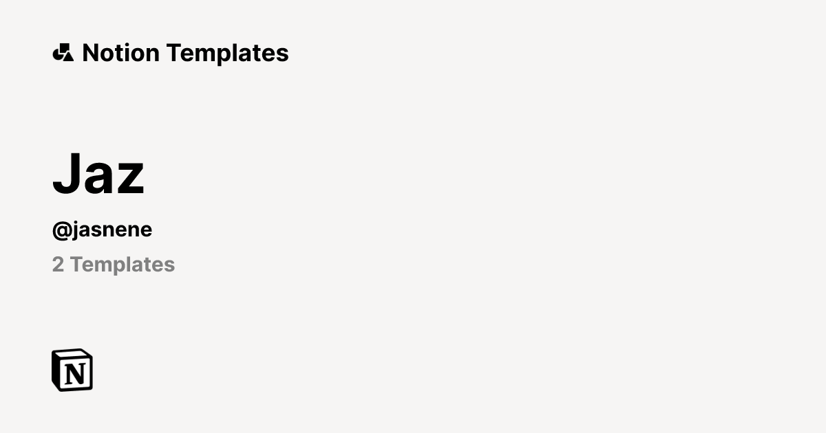 Jaz | Template Creator | Notion Marketplace