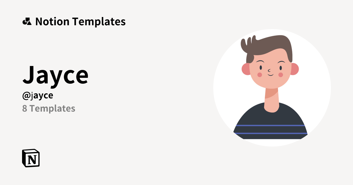 Jayce | Template Creator | Notion Marketplace
