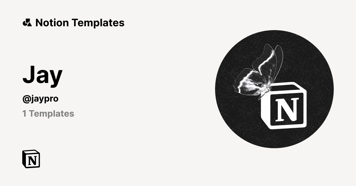 Jay | Template Creator | Notion Marketplace