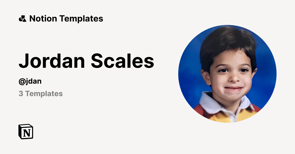 Jordan Scales | Template Creator | Notion Marketplace