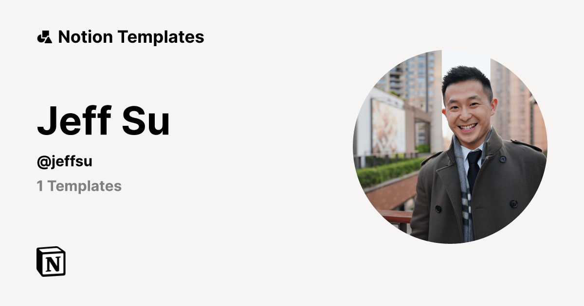 Jeff Su | Template Creator | Notion Marketplace